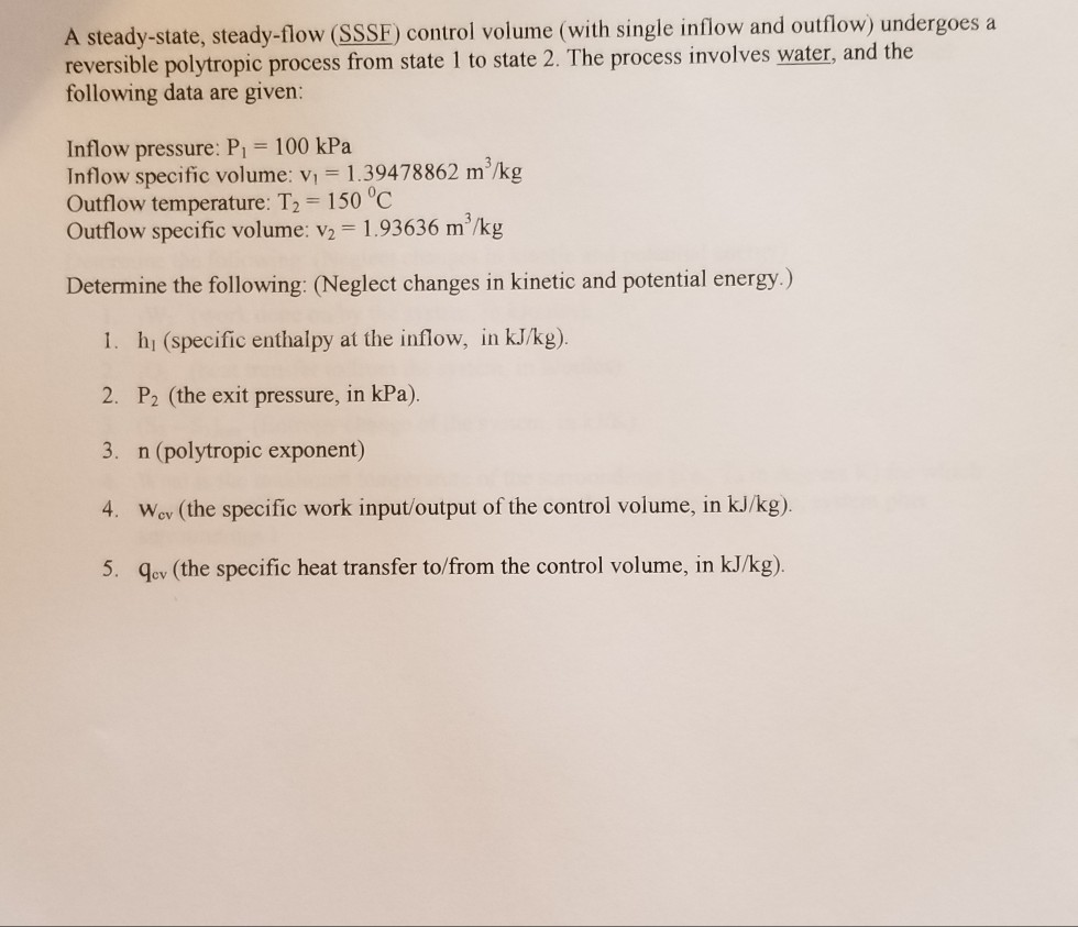 Solved A steady-state, steady-flow (SSSE) control volume | Chegg.com