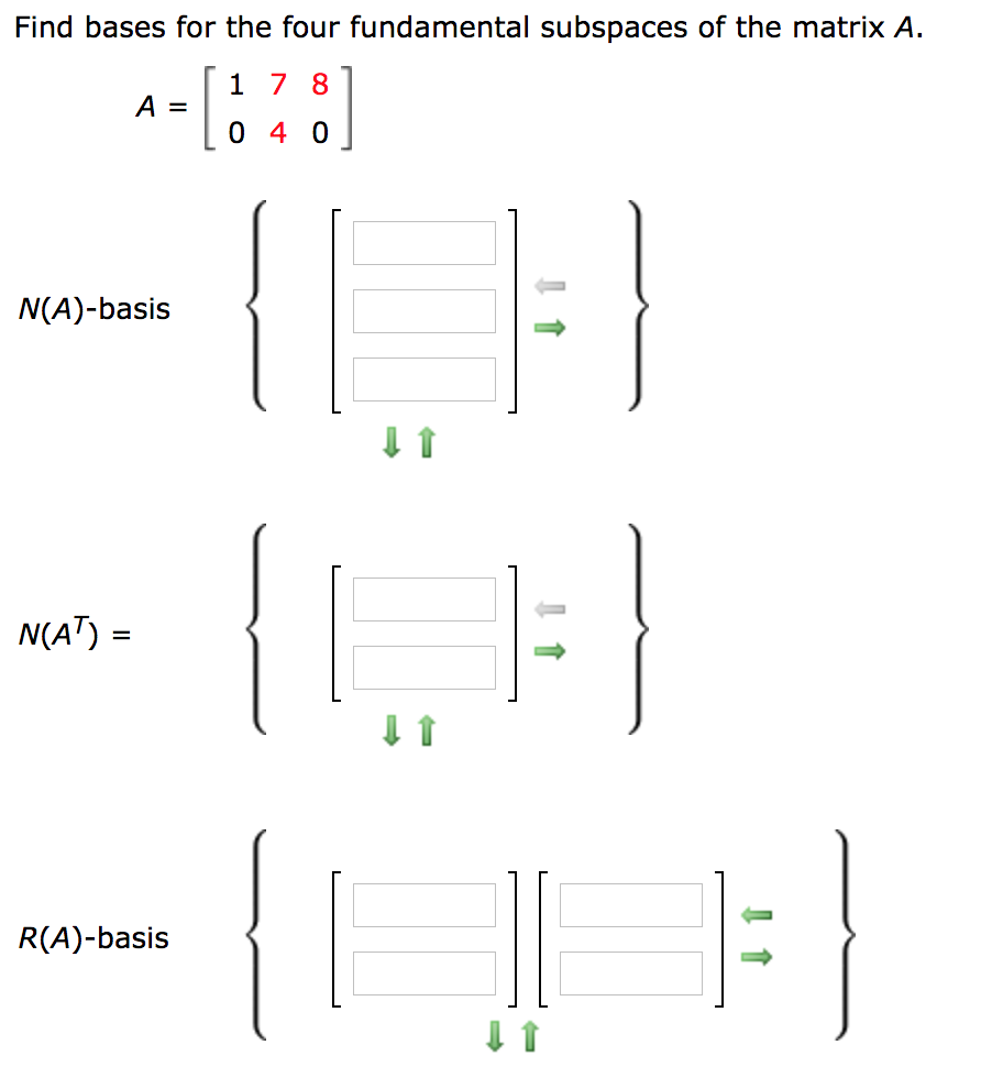 Solved Find bases for the four fundamental subspaces of the | Chegg.com