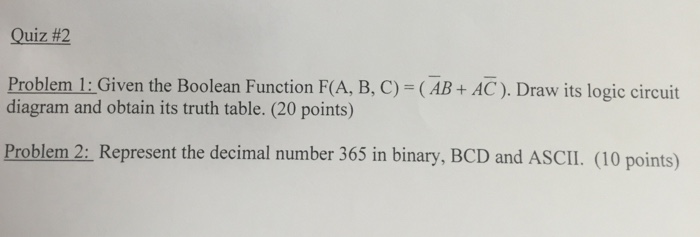 Solved Given the Boolean Function F(A, B, C) = (bar AB + bar | Chegg.com