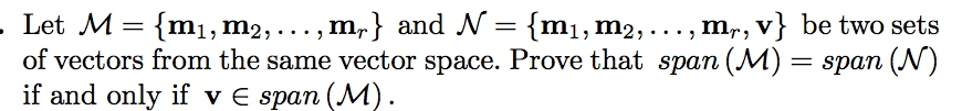 Solved Let M = {m1, m2,..., mr} and N = {m1, m2,..., mr, v} | Chegg.com