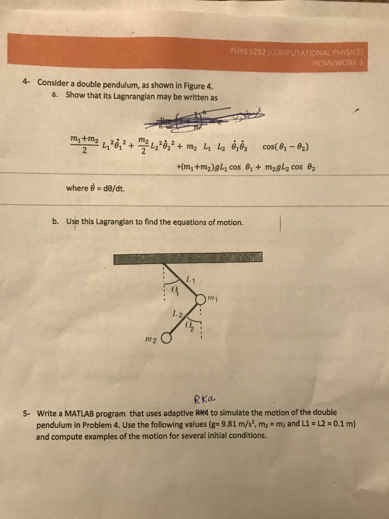 Solved PHYS 5252 (COMPUTATIONAL PHYSICS) HOMEWORK 3 4 | Chegg.com