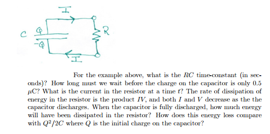 Solved For the example above, what is the RC time-constant | Chegg.com
