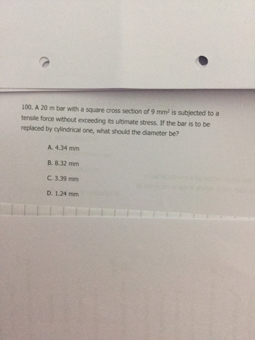 Solved A 20 m bar with a square cross section of 9 mm^2 is | Chegg.com