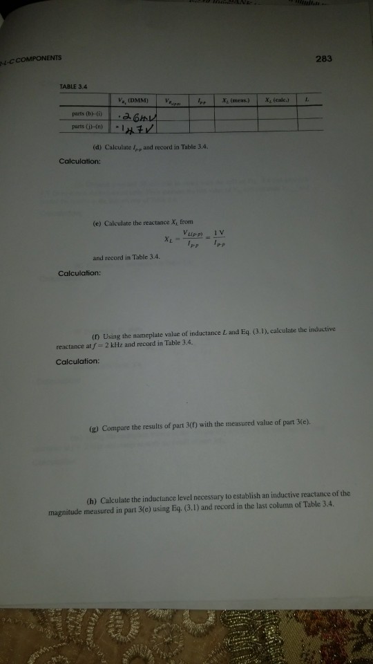 Solved Part 3 Inductive Reactance the network of Pig. 3.4. | Chegg.com