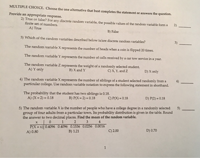 Solved True or false? For any discrete random variable, the | Chegg.com Solved True or false? For any discrete random variable, the | Chegg.com