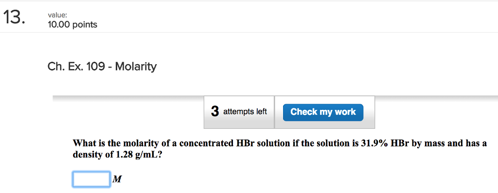 Solved value 10.00 points Ch. Ex. 109- Molarity 3 attempts | Chegg.com