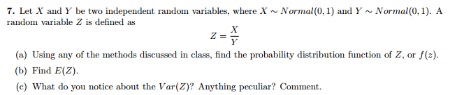 Solved Let X and Y be two independent random variables, | Chegg.com