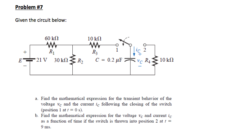 Solved Given the circuit below: Find the mathematical | Chegg.com