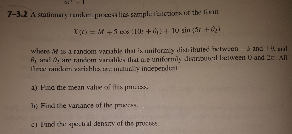 Solved A Stationary Random Process Has Sample Functions Of