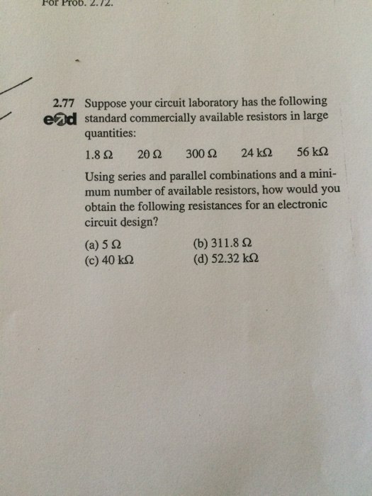 Solved Suppose Your Circuit Laboratory Has The Following 