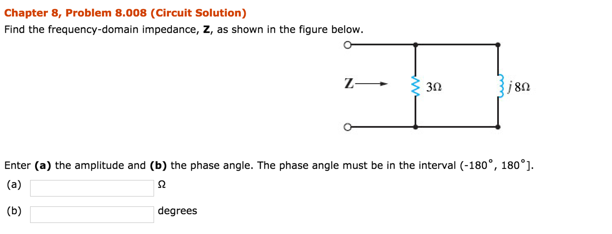 Solved Chapter 8, Problem 8.001 (Circuit Solution) Given | Chegg.com Solved Chapter 8, Problem 8.001 (Circuit Solution) Given | Chegg.com