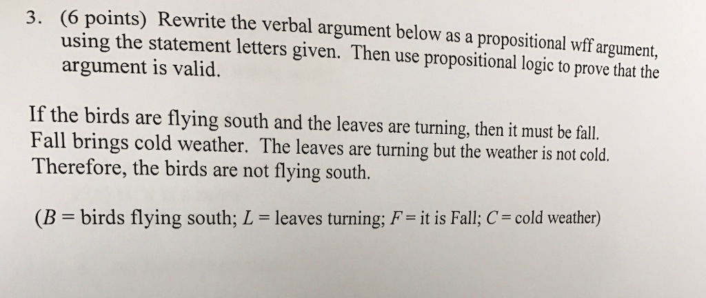 Solved Rewrite the verbal argument below as a propositional | Chegg.com