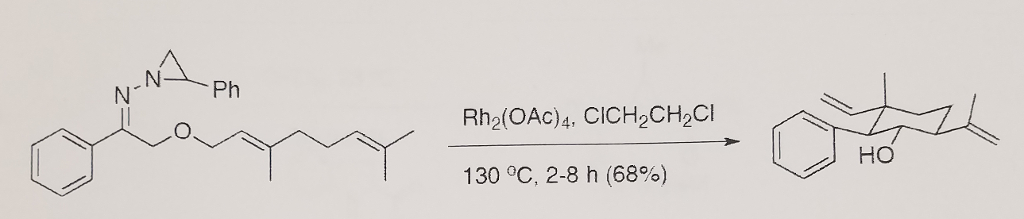 ܕܠܐ ܀ Rh,(OAc)4, CCHaCHCl 130 "C,2-8h (68%) Photo. | Chegg.com