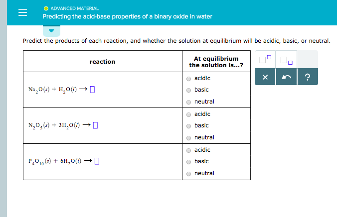 Solved O ADVANCED MATERIAL -Predicting the acid-base | Chegg.com