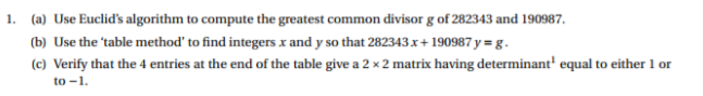 Solved 1. (a) Use Euclid's algorithm to compute the greatest | Chegg.com