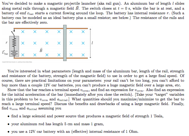 You've decided to make a magnetic projectile launcher | Chegg.com