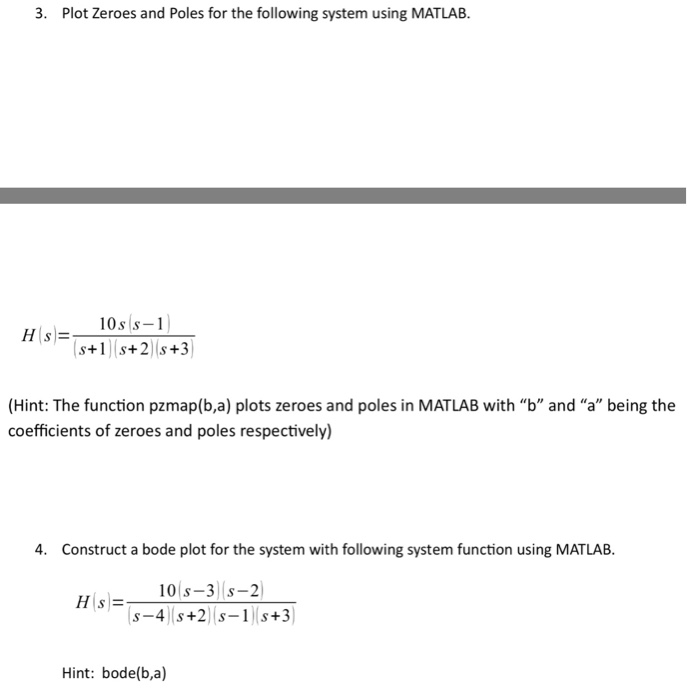 Solved 3. Plot Zeroes and Poles for the following system | Chegg.com