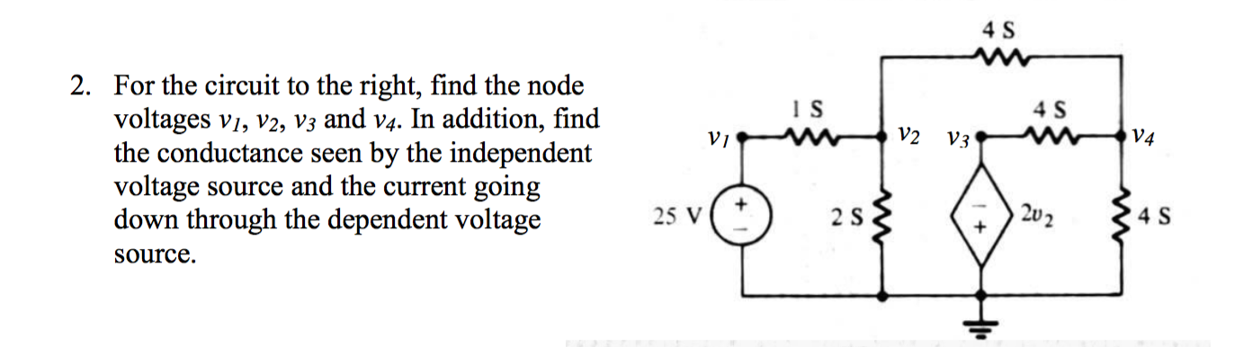 Solved For the circuit to the right, find the node voltages | Chegg.com