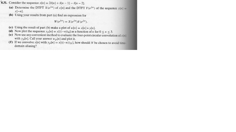 Solved Consider the sequence x[n] = 2delta[n] + delta[n - 1) | Chegg.com