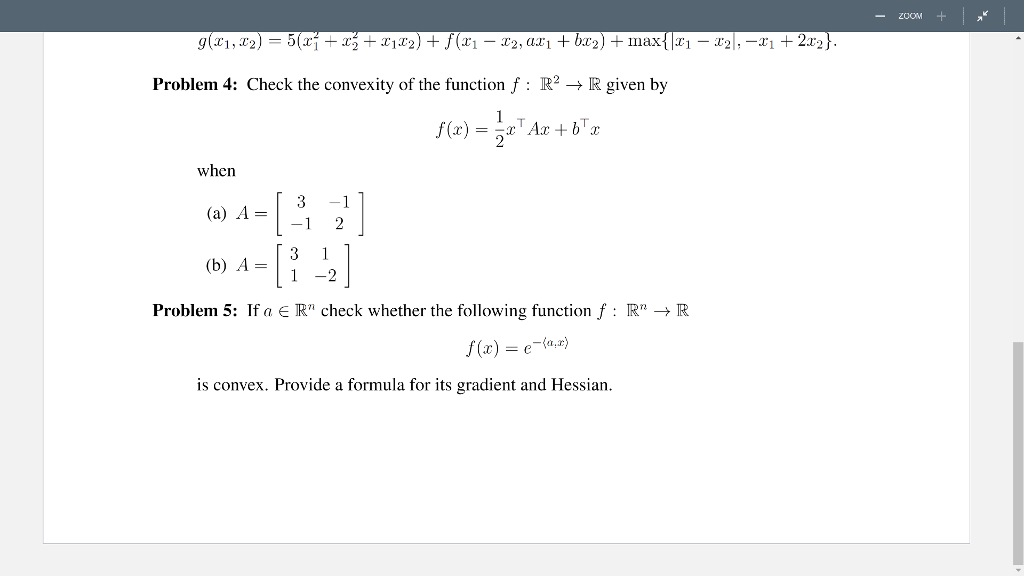 Solved Problem 4: Check the convexity of the function f : R2 | Chegg.com