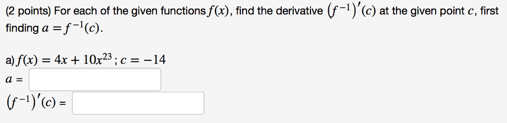 Solved (2 points) For each of the given functions f(x), find | Chegg.com