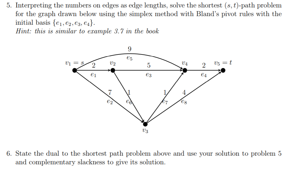 Solved 5. Interpreting the numbers on edges as edge lengths, | Chegg.com