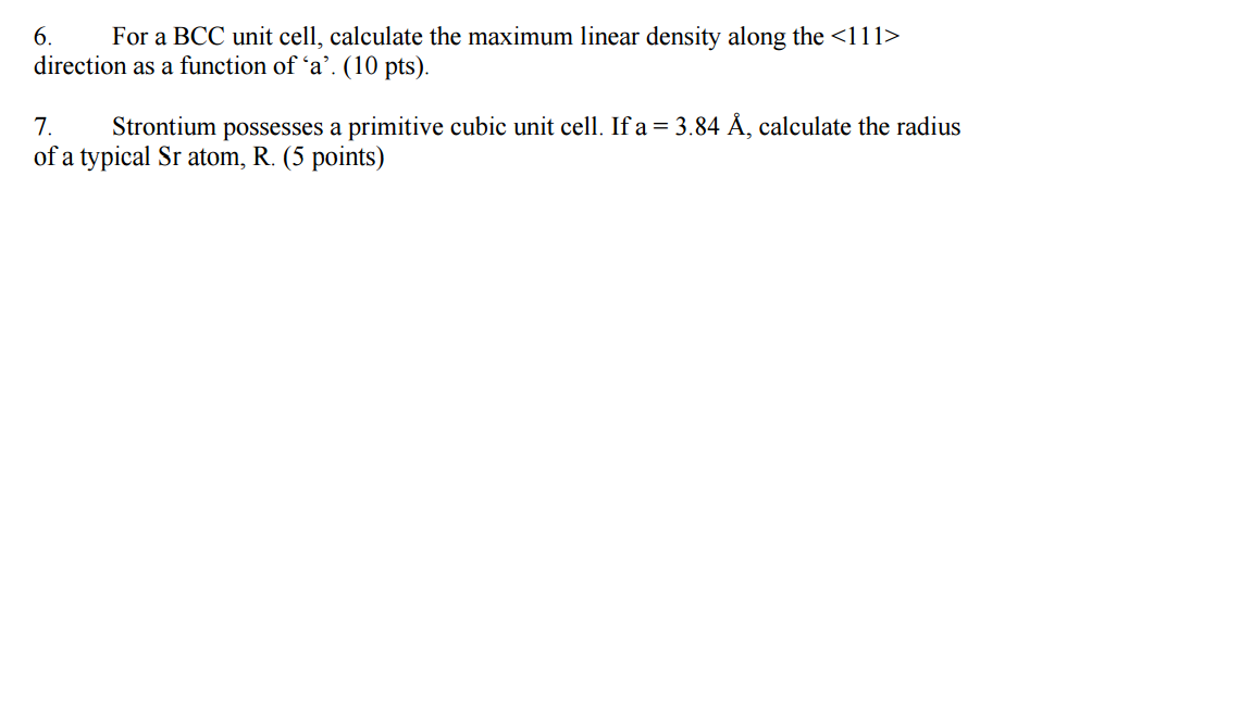 Solved For a BCC unit cell, calculate the maximum linear | Chegg.com
