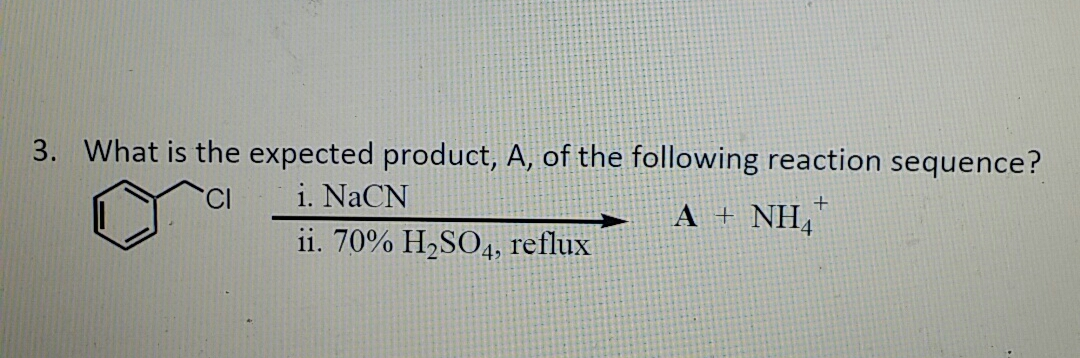 Solved What is the expected product, A, of the following | Chegg.com
