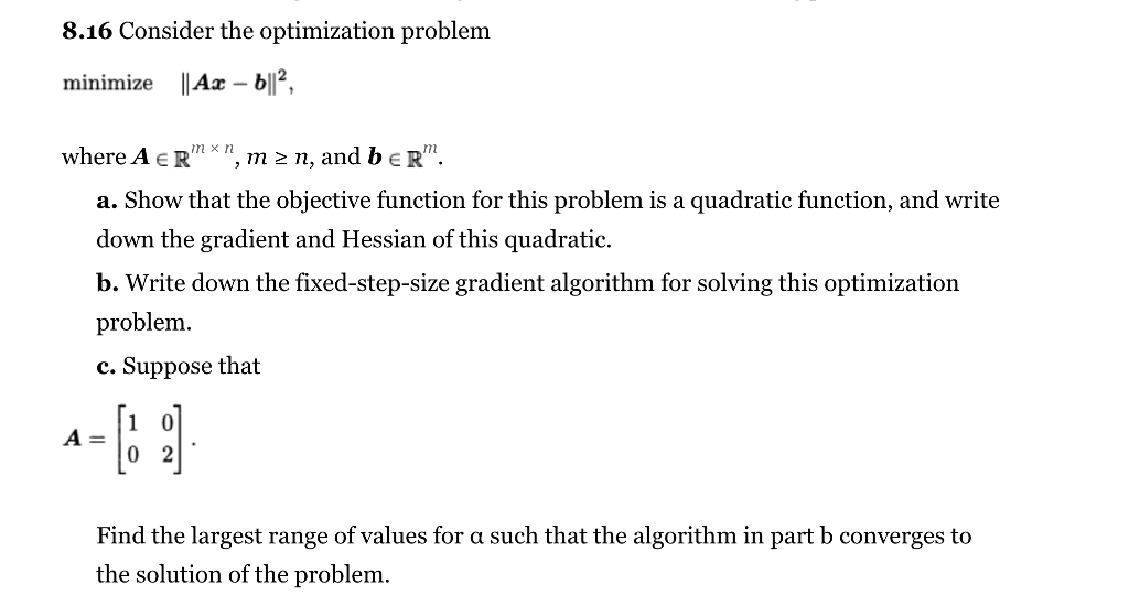 Solved Consider the optimization problem minimize || Ax - | Chegg.com