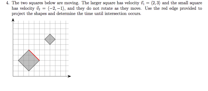 Solved 4. The two squares below are moving. The larger | Chegg.com