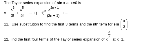 Solved The Taylor series expansion of sin x at x=0 is 5+-1) | Chegg.com