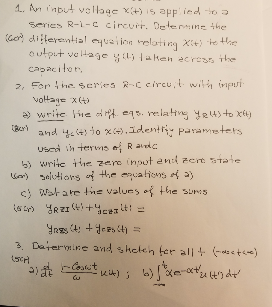 Solved 4. An input voltage χ(+) is applied to a Series R-L-c | Chegg.com