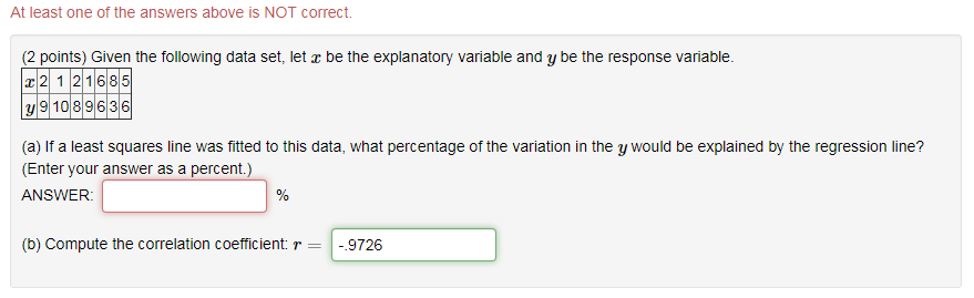 Solved At Least One Of The Answers Above Is Not Correct 2