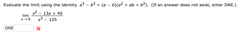 Solved Evaluate the limit using the identity a3 b3 (a b)(a2 | Chegg.com