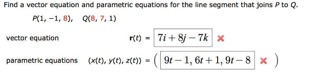 Solved Find a vector equation and parametric equations for | Chegg.com