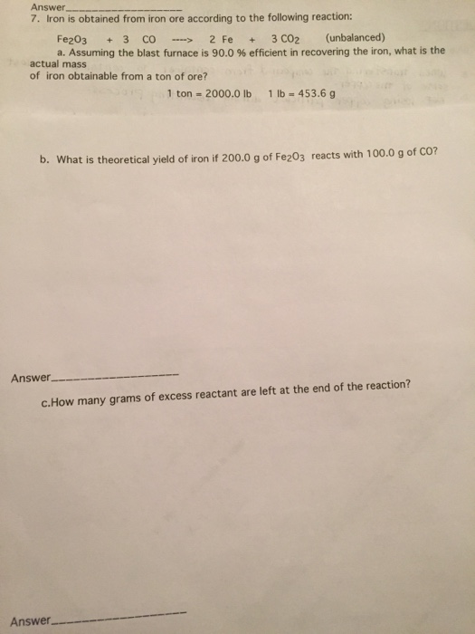 Solved Iron Is Obtained From Iron Ore According To The