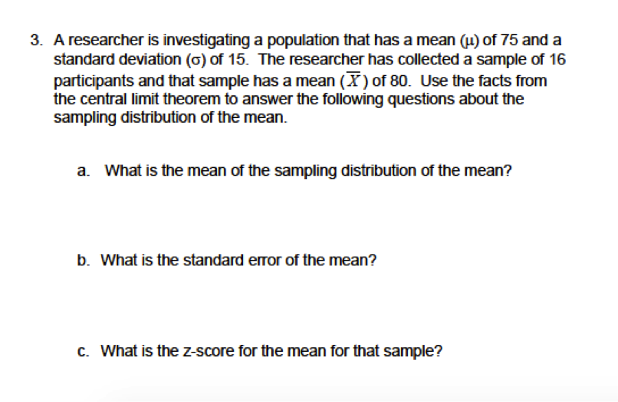 Solved 3. A researcher is investigating a population that | Chegg.com