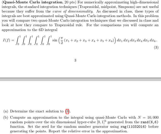 Solved Quasi Monte Carlo Integration 20 Pts For