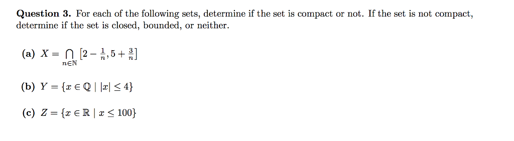 Solved For each of the following sets, determine if the set | Chegg.com