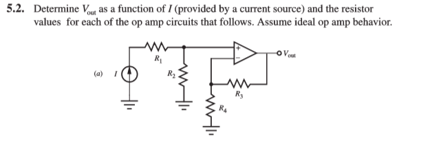 Solved 5.2. Determine Vou as a function of I (provided by a | Chegg.com