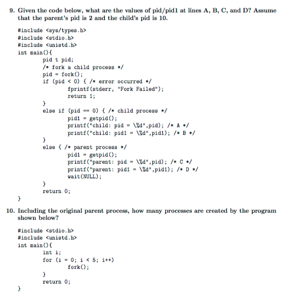 Solved Given the code below, what are the values of pid/pid1 | Chegg.com