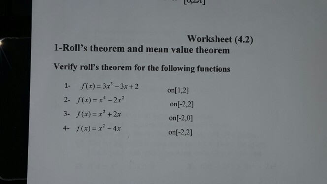 Solved Worksheet (4.2) 1-Roll's theorem and mean value | Chegg.com