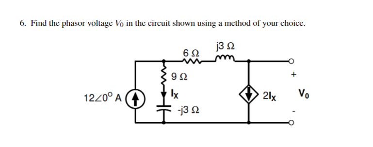 Solved 6. Find the phasor voltage Vo in the circuit shown | Chegg.com