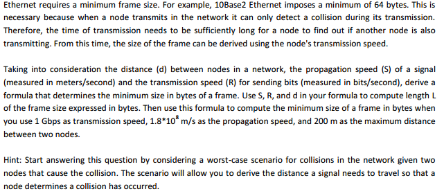 Solved Ethernet requires a minimum frame size. For example, | Chegg.com
