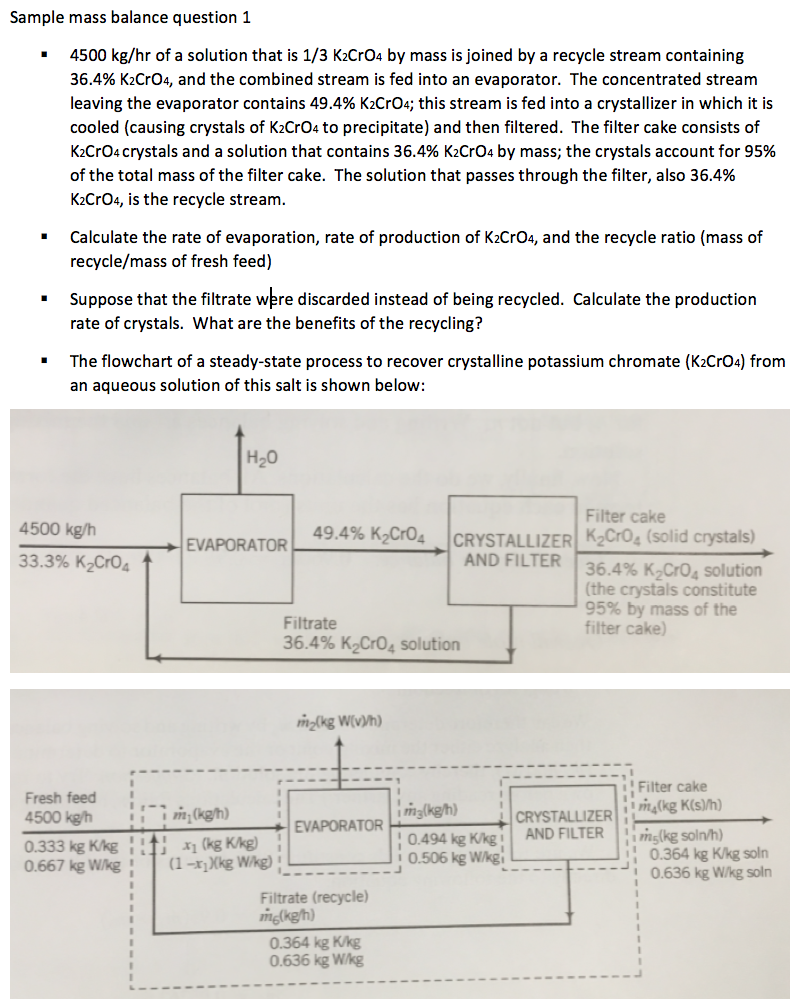 Solved Sample mass balance question 1 4500 kg/hr of a | Chegg.com