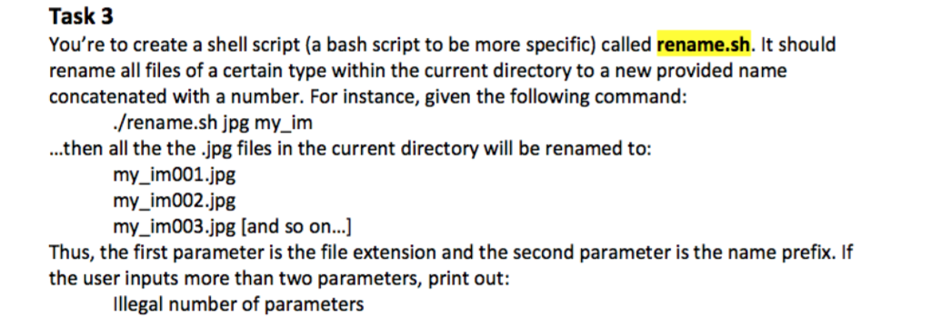 Solved Task 3 You're to create a shell script (a bash script | Chegg.com Solved Task 3 You're to create a shell script (a bash script | Chegg.com