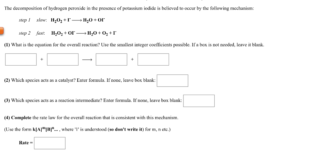 Solved The decomposition of hydrogen peroxide in the | Chegg.com