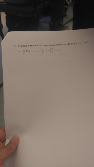 Solved 5 Calculate the normal and tangent component of | Chegg.com