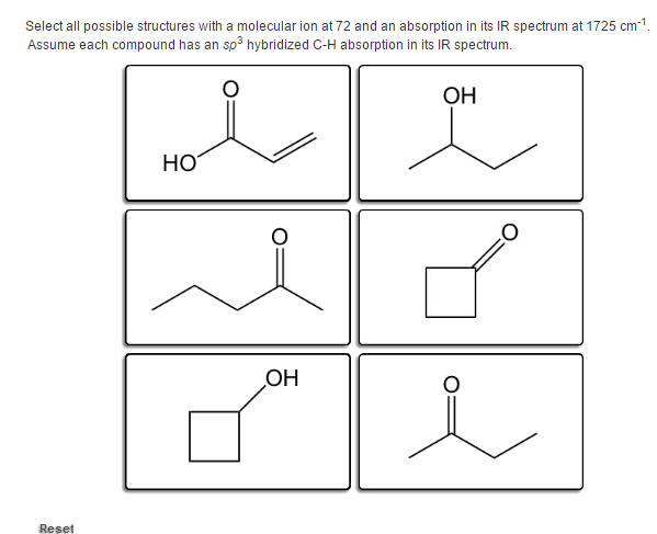 Solved Select All Possible Structures With A Molecular Ion