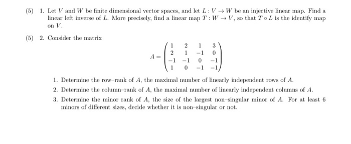 Solved (5) 1. Let V and W be finite dimensional vector | Chegg.com